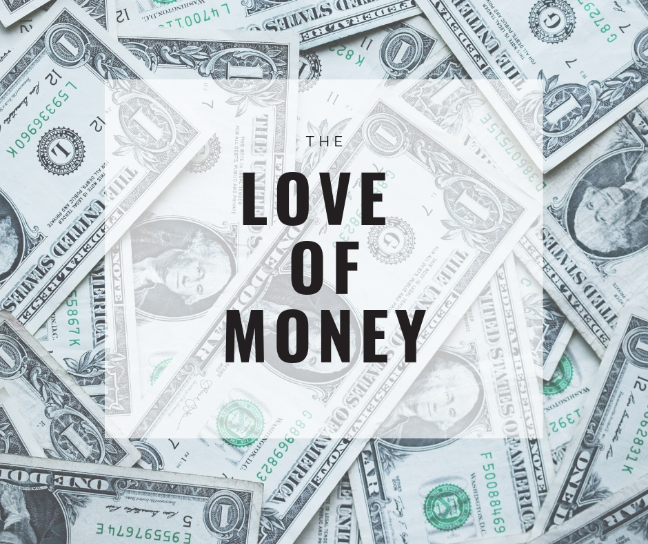 Misinterpreted #6 – Love of Money – Forward in Hope